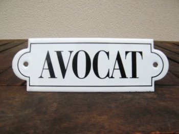 French enamel sign - Avocat - Pardon My French